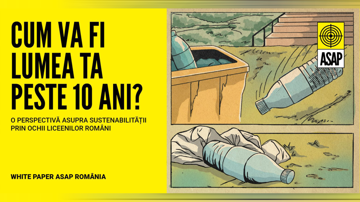 „Cum va fi lumea ta peste 10 ani?” Un studiu ASAP România despre ...